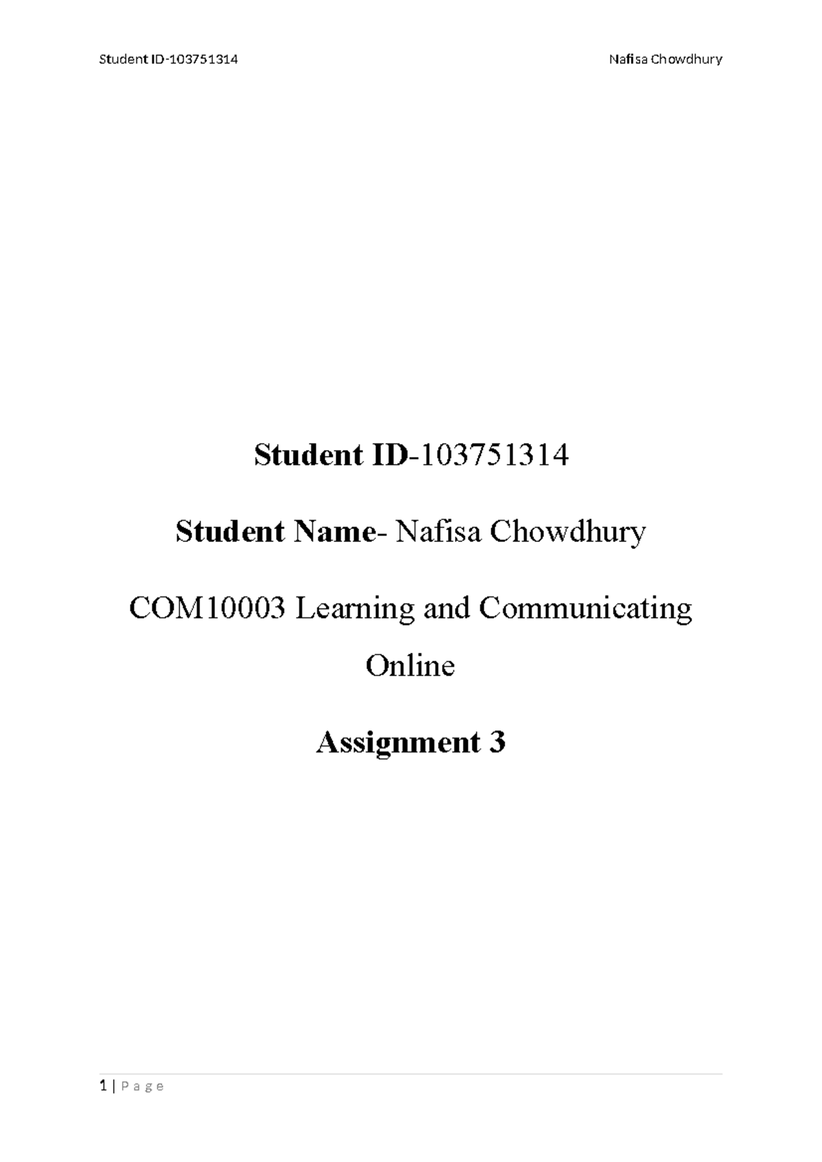 Assignment-3 - Reflective essay - Student ID- 103751314 Student Name ...