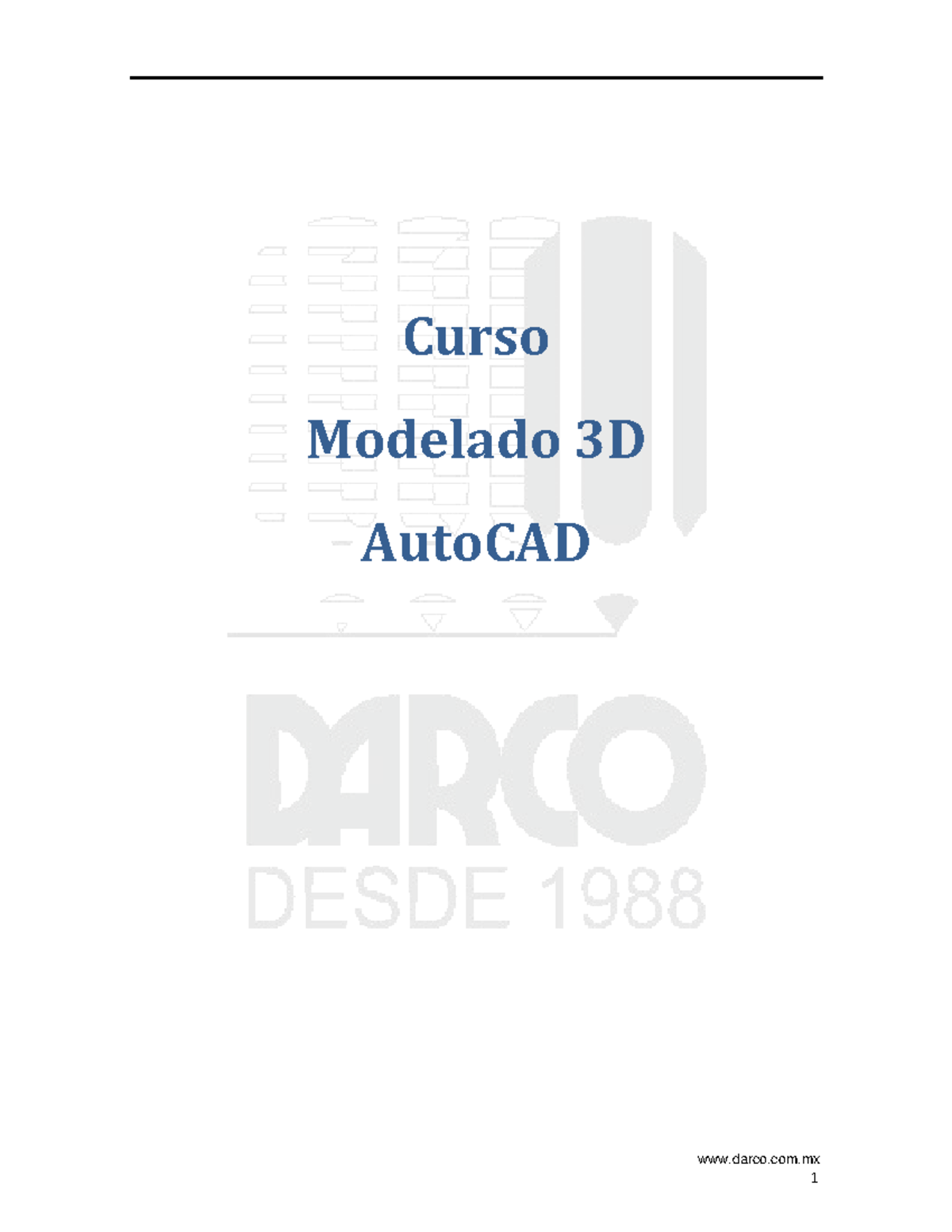 Guía de Modelado 3D en AutoCAD - Curso de AutoCAD 3D - Studocu