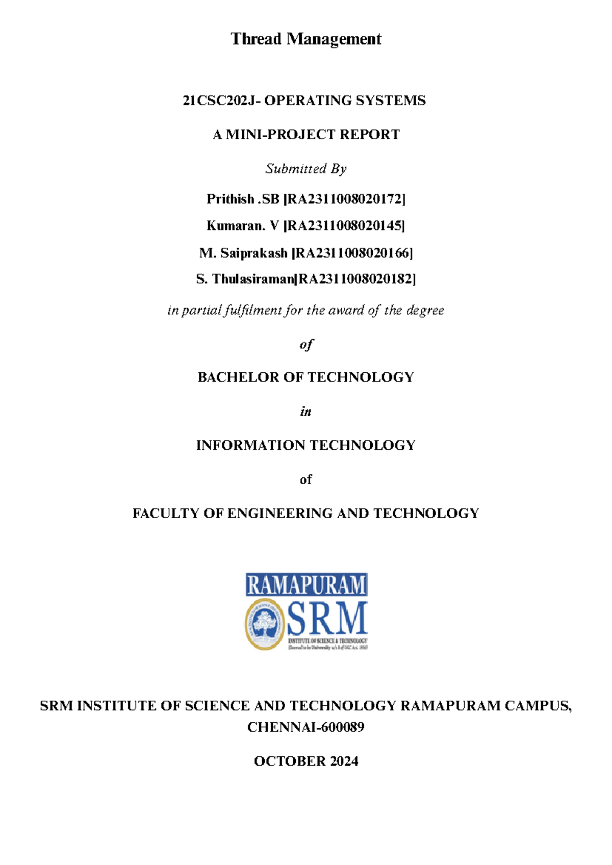 Thread Management Report: 21CSC202J - Operating Systems Mini Project ...