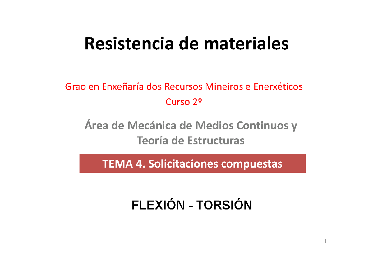Tema 4: Solicitaciones Compuestas en Resistencia de Materiales - Grao ...