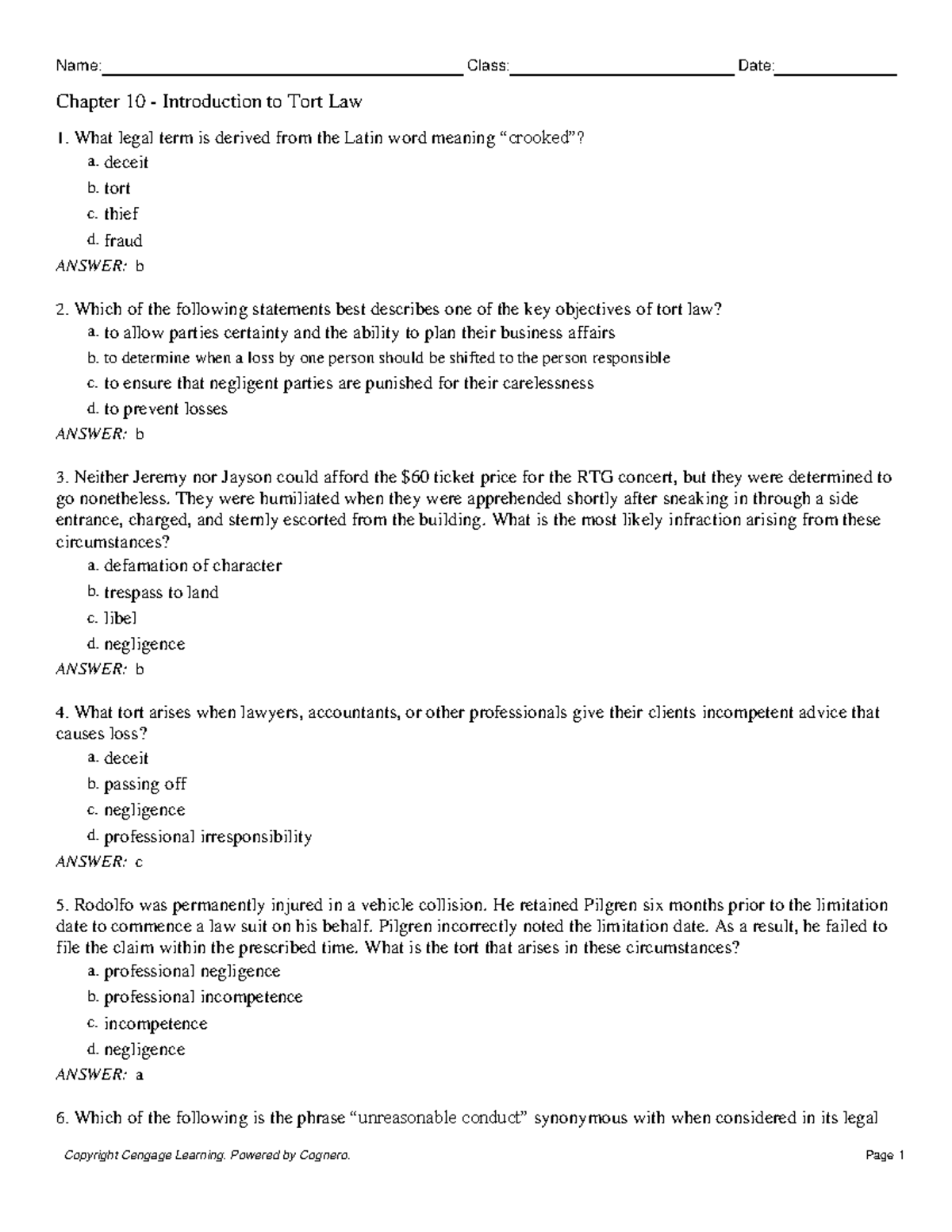 Torts - Chapter 10 - Introduction to Tort Law 1. What legal term is ...