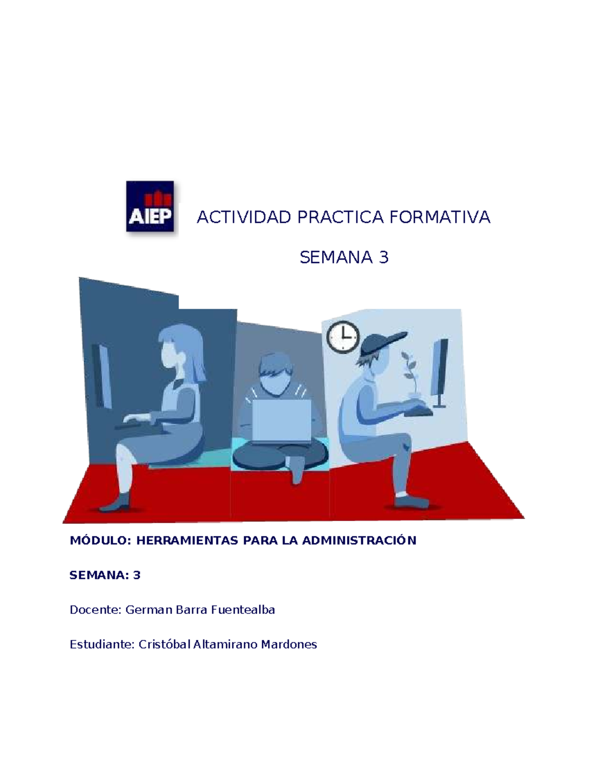 Actividad Práctica Formativa - Semana 3: Herramientas de Adm. - Studocu