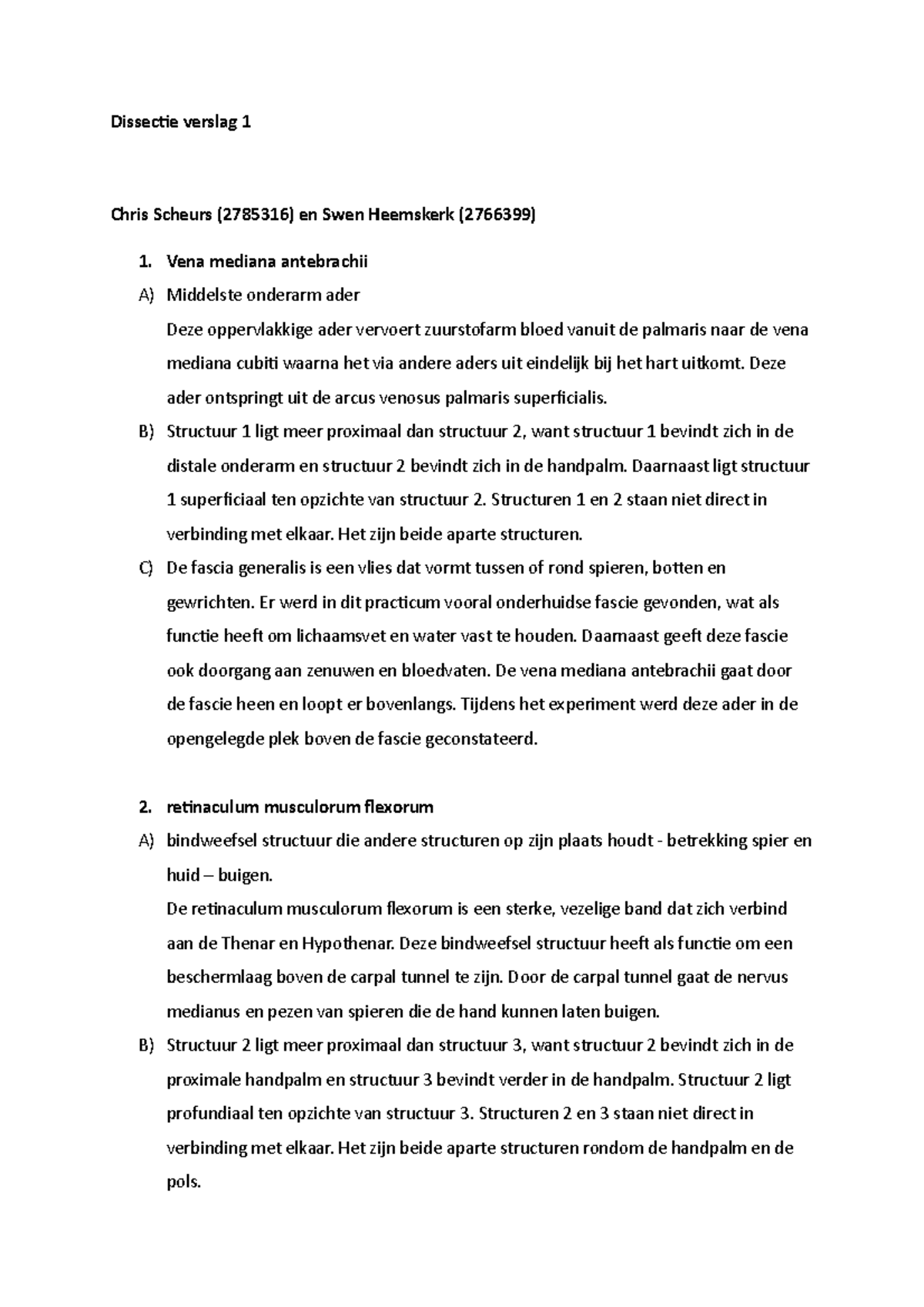 Dissectieverslag 1: Anatomische Structuren van de Hand en Onderarm ...