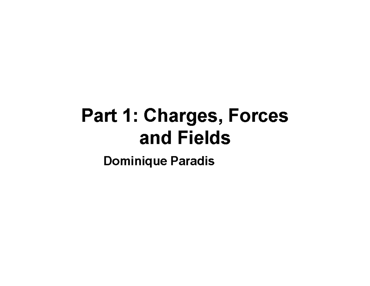 Physics 101: Charges, Forces, and Electric Fields - Study Notes - Studocu