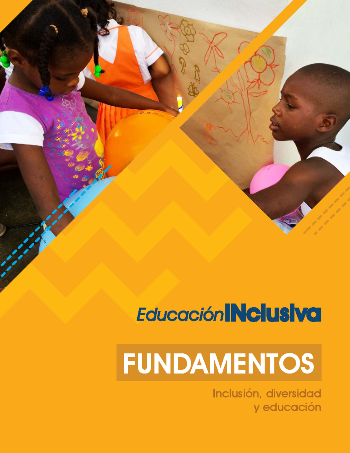 Fundamentos de la Educación Inclusiva - FSC 1 - Studocu