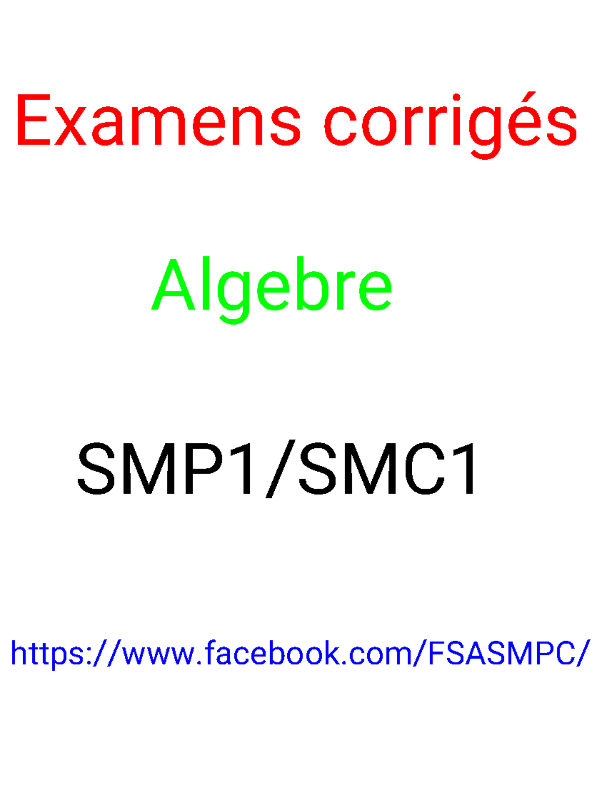 Exam SMP1/SMC Algebra Corrected Exams Overview - Studocu