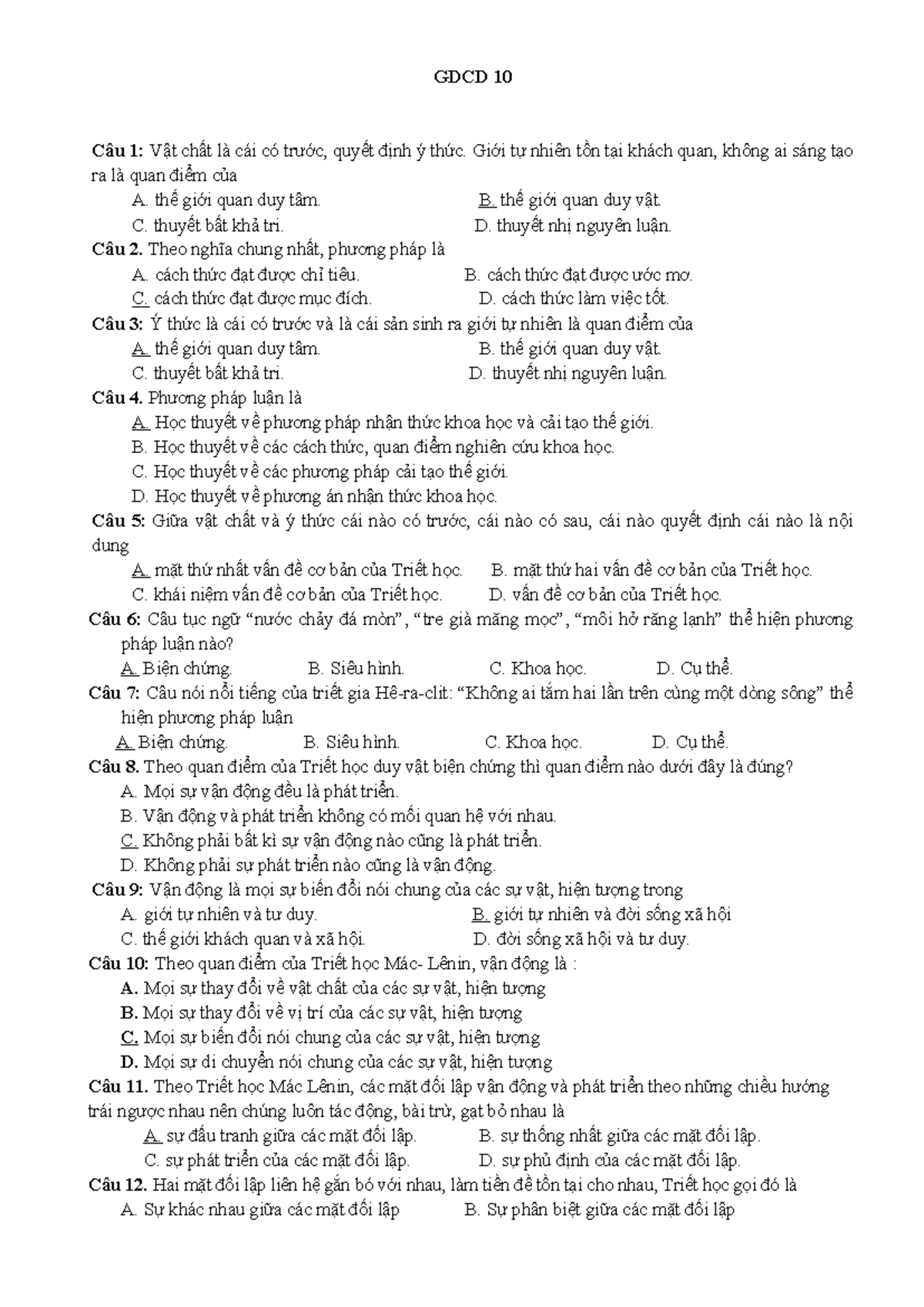 đề cương HKI gdcd 10 - CHương trình cũ - GDCD 10 Câu 1: Vật chất là cái ...