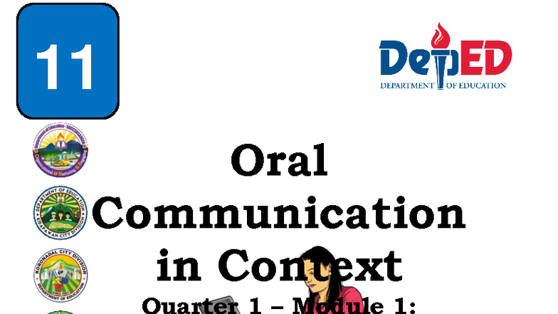 11 Oral Communication in Context Q1 Mod 1: Nature & Functions of Comm ...