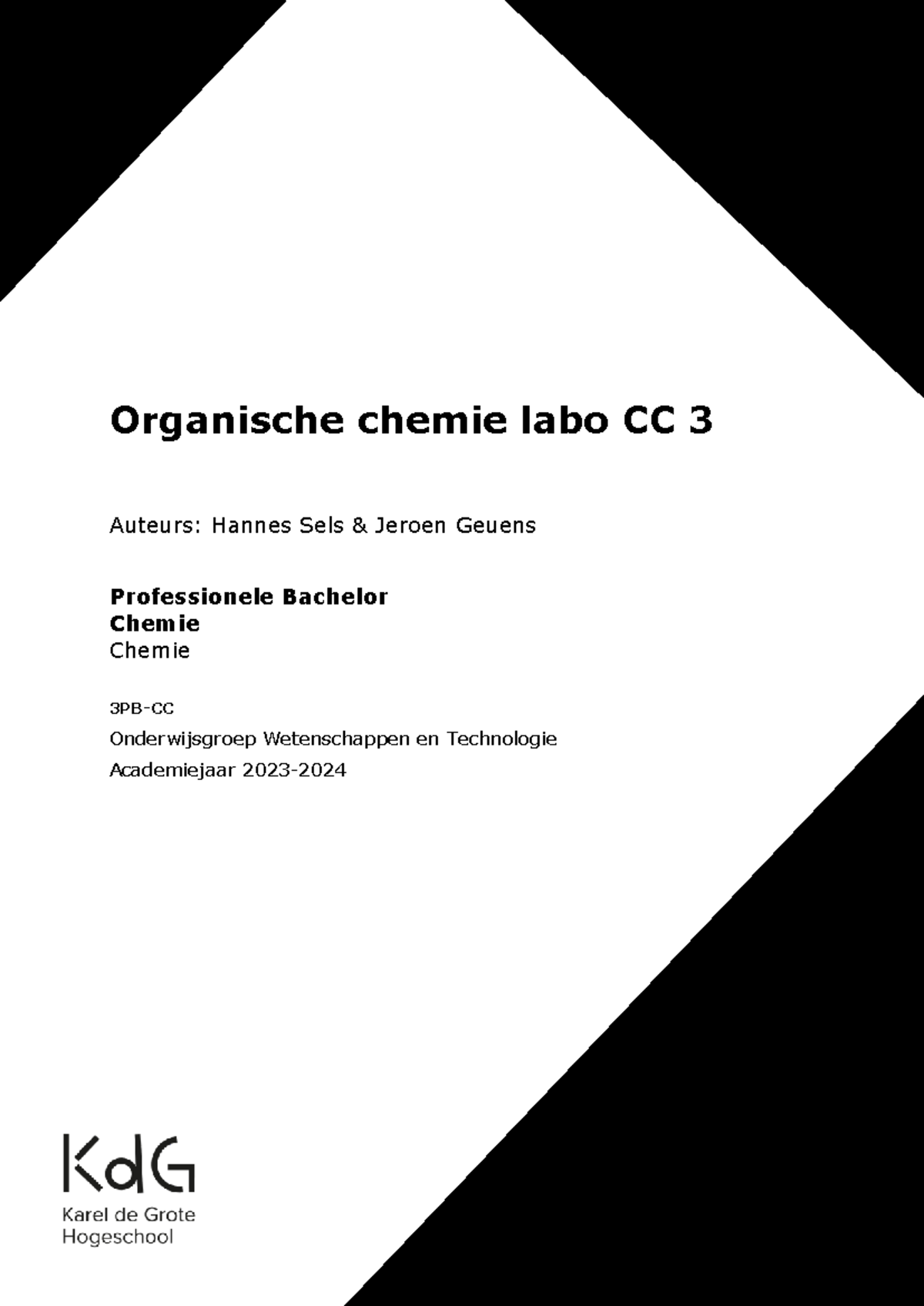Organische Chemie Labo CC 3: Praktijkgids en Evaluatie 2025-2026 - Studocu