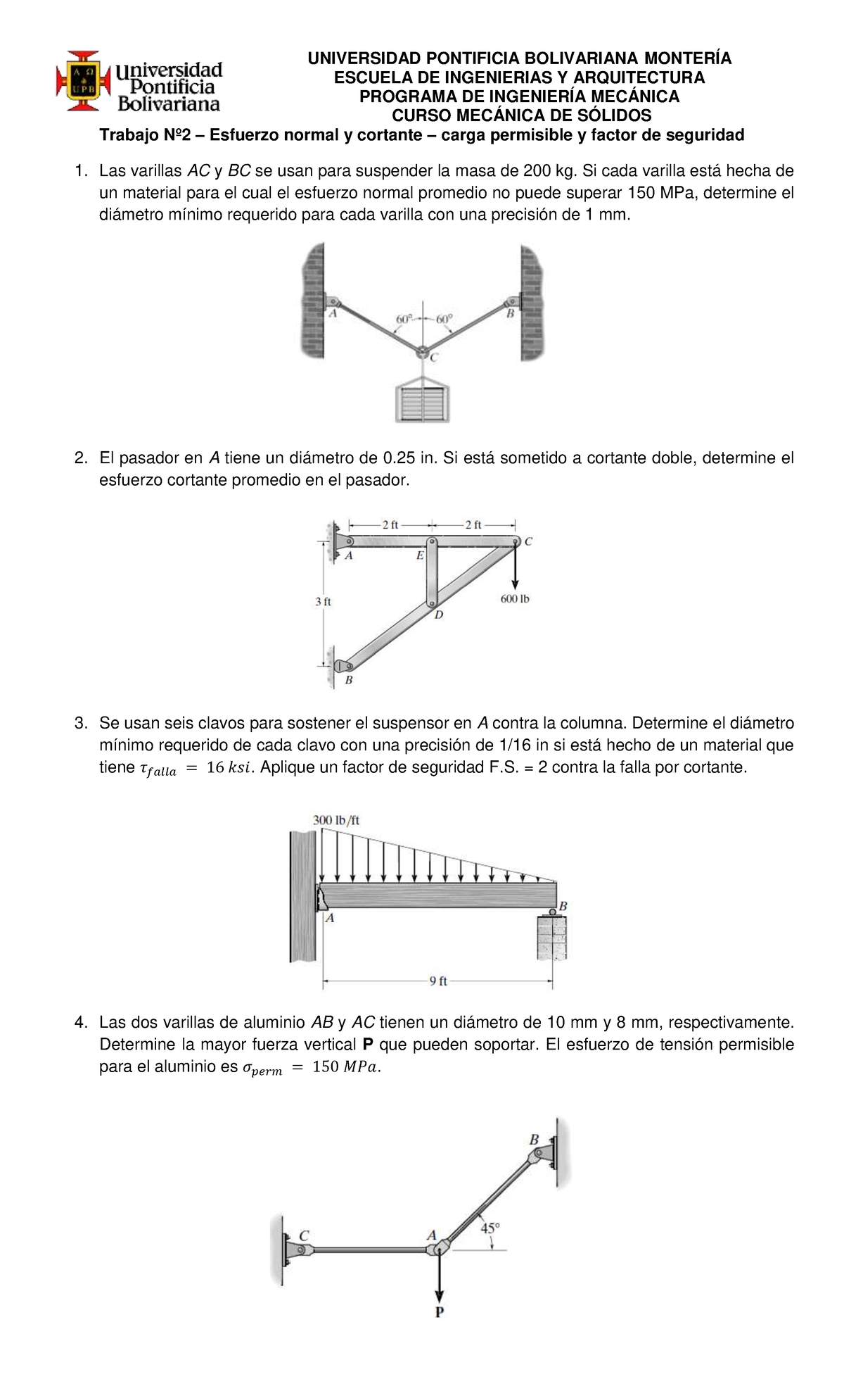 Trabajo Nº 2 - Esfuerzo normal y cortante - carga permisible y factor ...