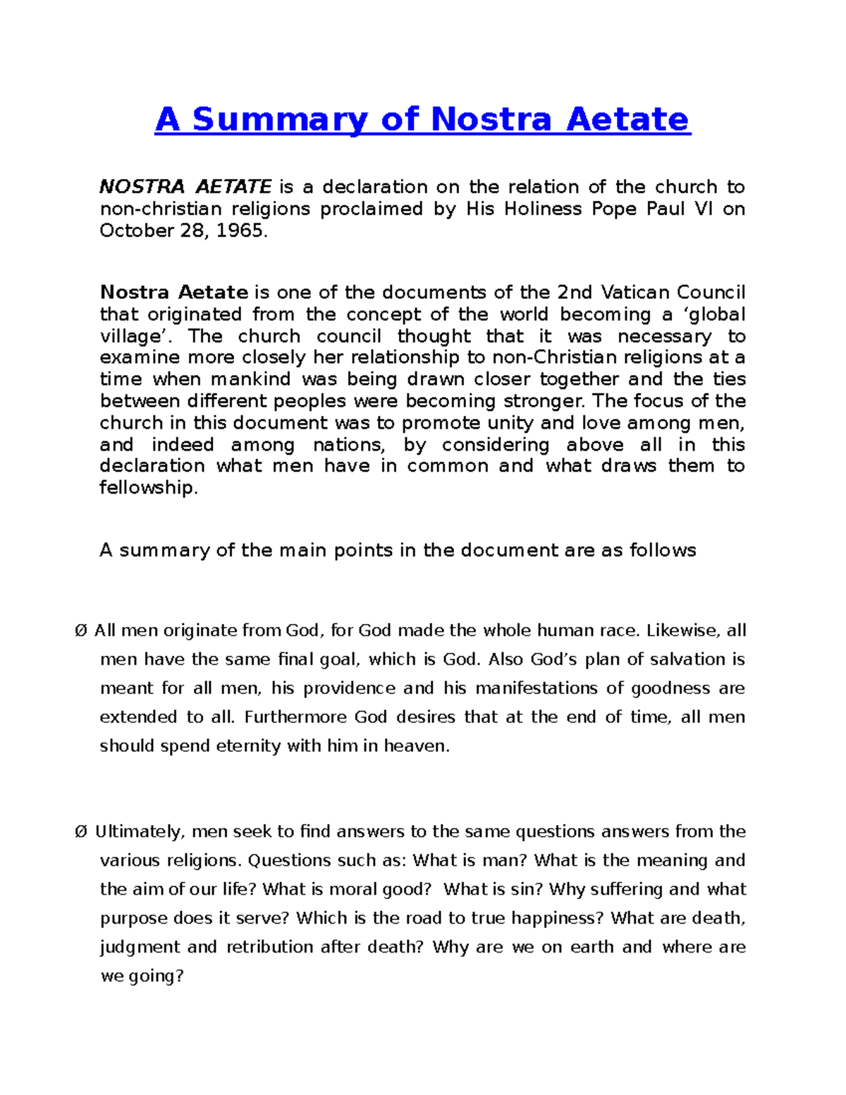 A Summary of Nostra Aetate - A Summary of Nostra Aetate NOSTRA AETATE ...