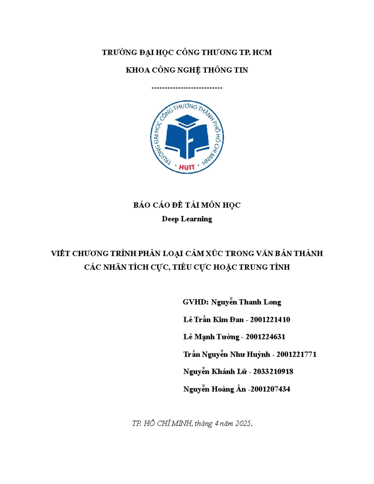 Báo cáo Đề tài Môn học Deep Learning: Phân loại Cảm xúc Văn bản (BCAO ...