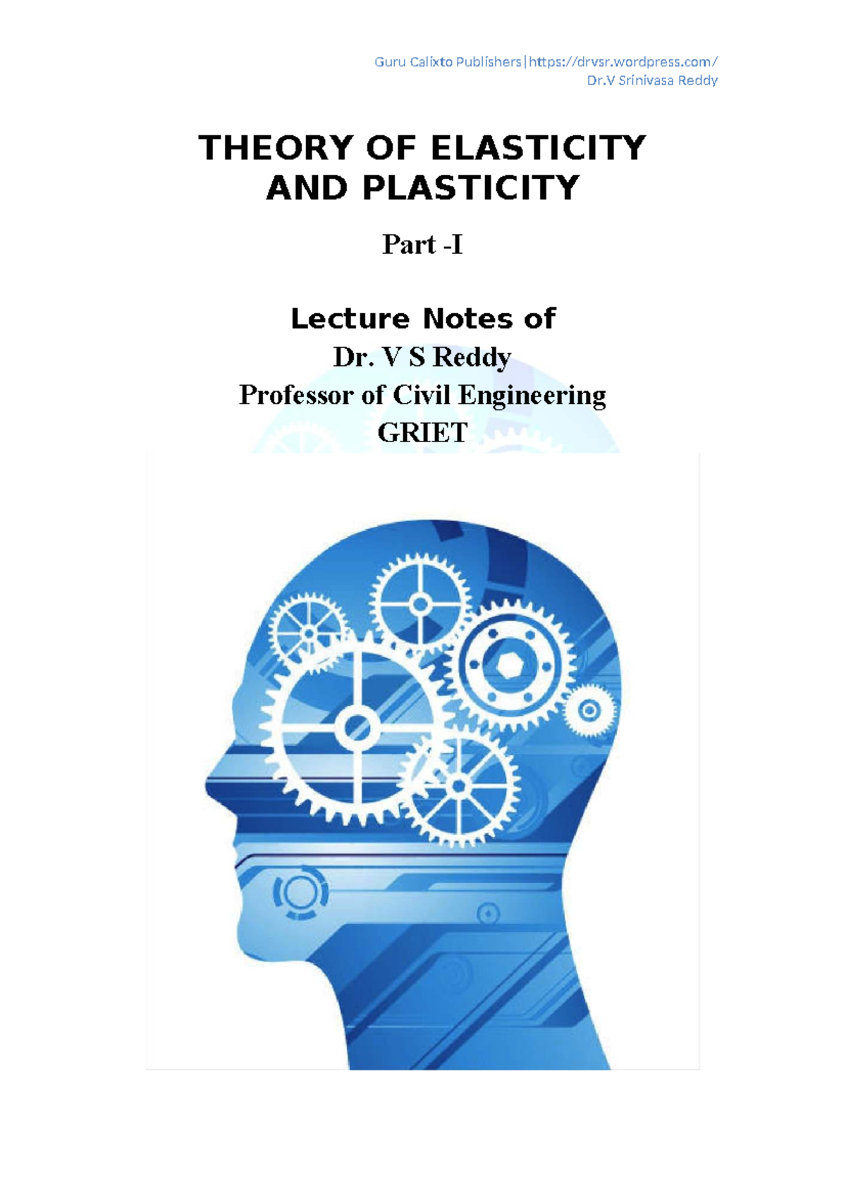Theory of Elasticity and Plasticity Lecture Notes - CE 101 - Studocu