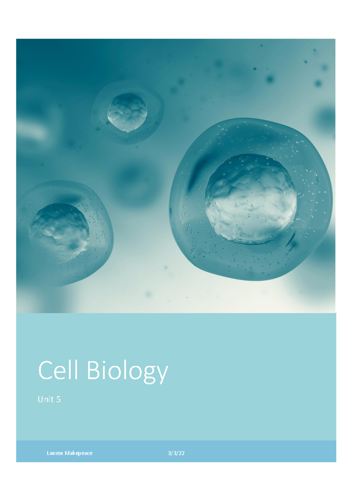 Cell Biology - Unit 5 Overview: Structure, Function, and Division - Studocu