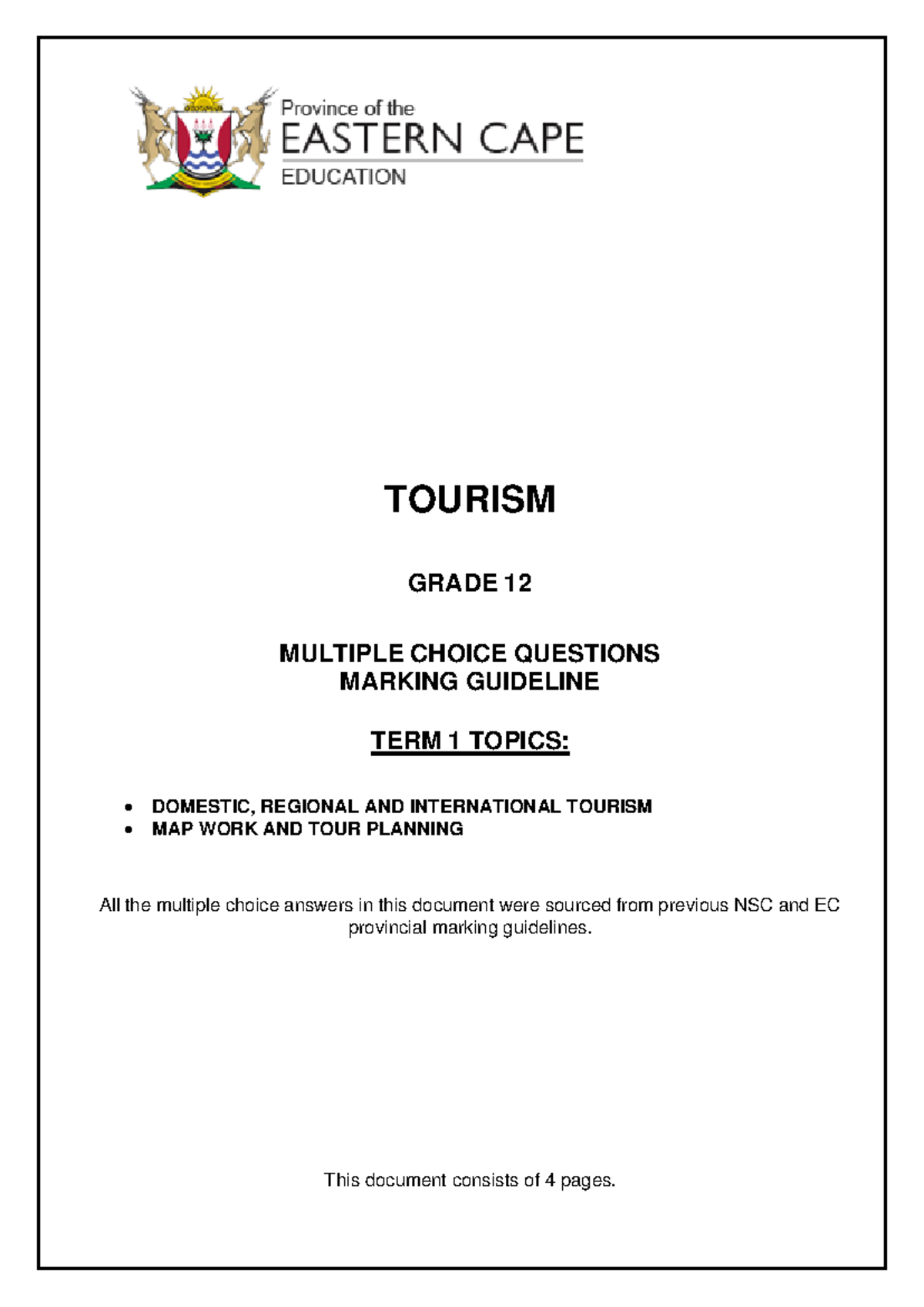 Grade 12 Tourism EC Term 1 MCQ Marking Guideline and Answers - Studocu