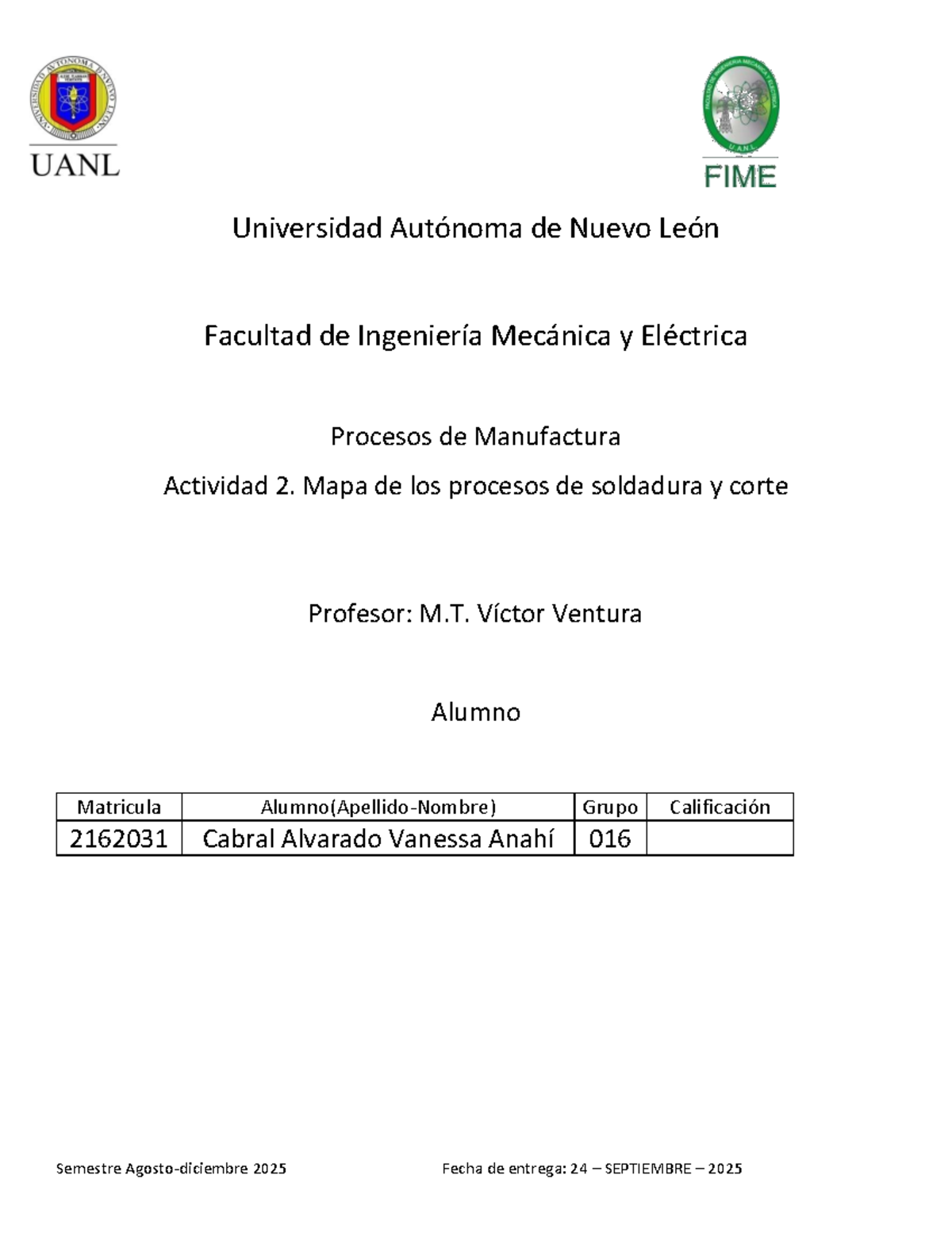 UANL IME Procesos de Manufactura: Mapa de Soldadura y Corte - Studocu