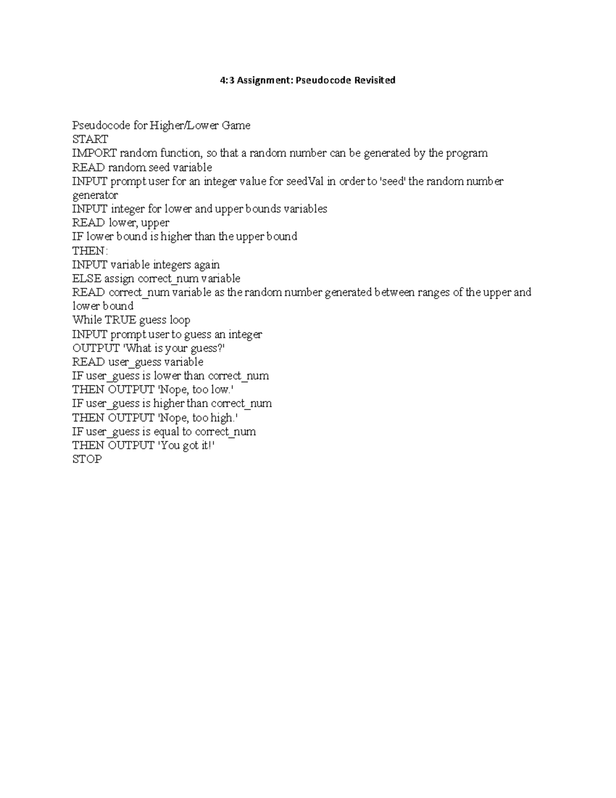 SNHU IT-140 Module 4 Pseudocode Assignment: Higher/Lower Game - Studocu