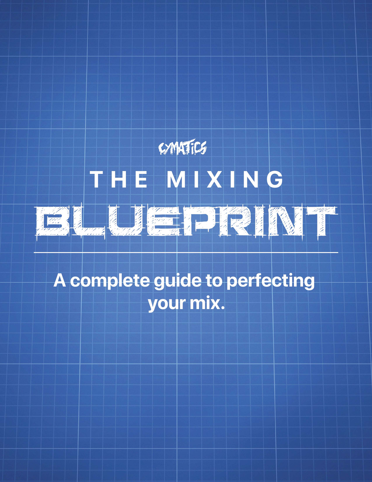 The Mixing Blueprint: A Step-by-Step Guide to Achieving a Clean Mix ...