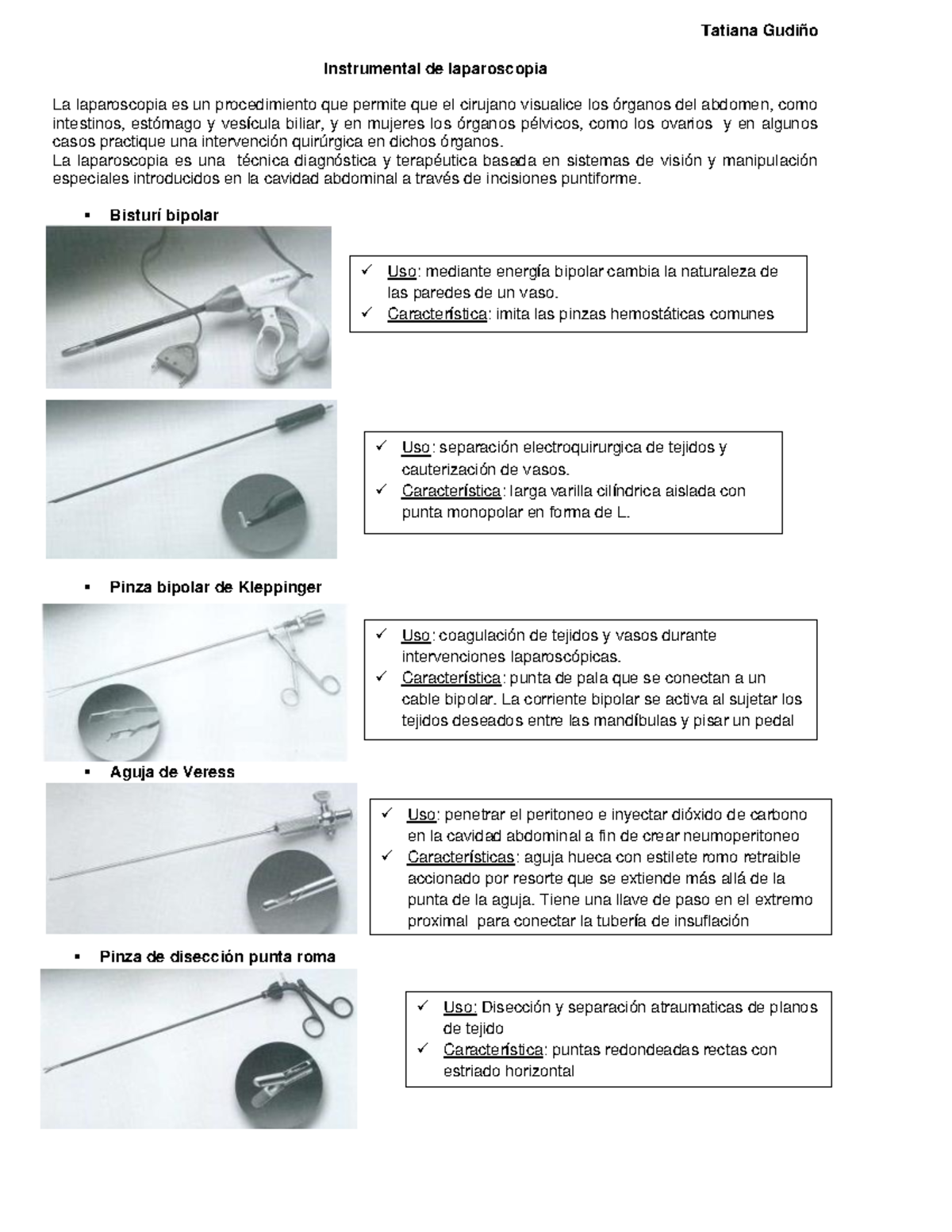 Instrumental de Laparoscopia Completo - Tatiana Gudiño - Studocu