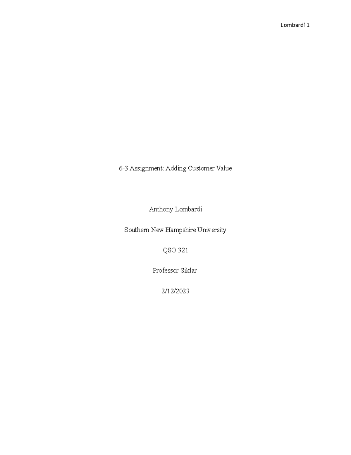 QSO 321 Module 6 - Assignment on Enhancing Customer Value - Studocu