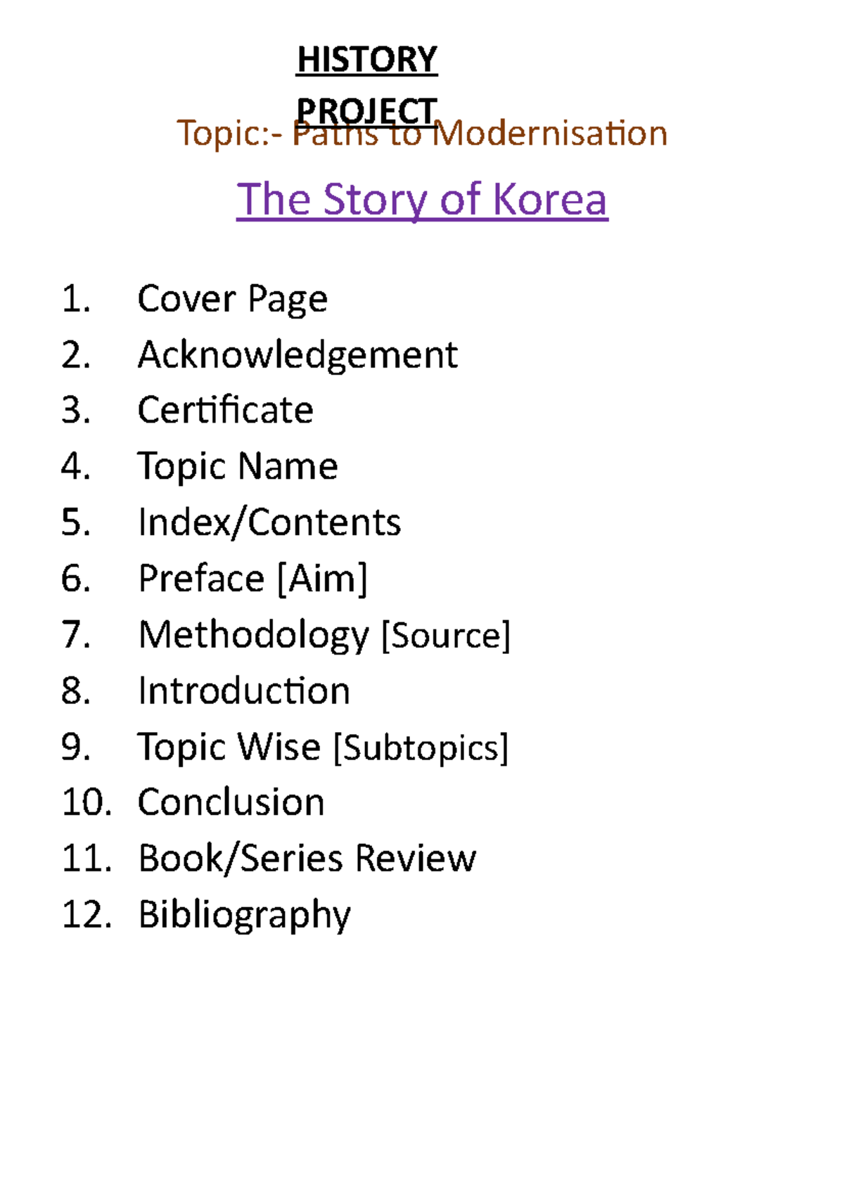 History Project - The Story of Korea Topic:- Paths to Modernisation ...