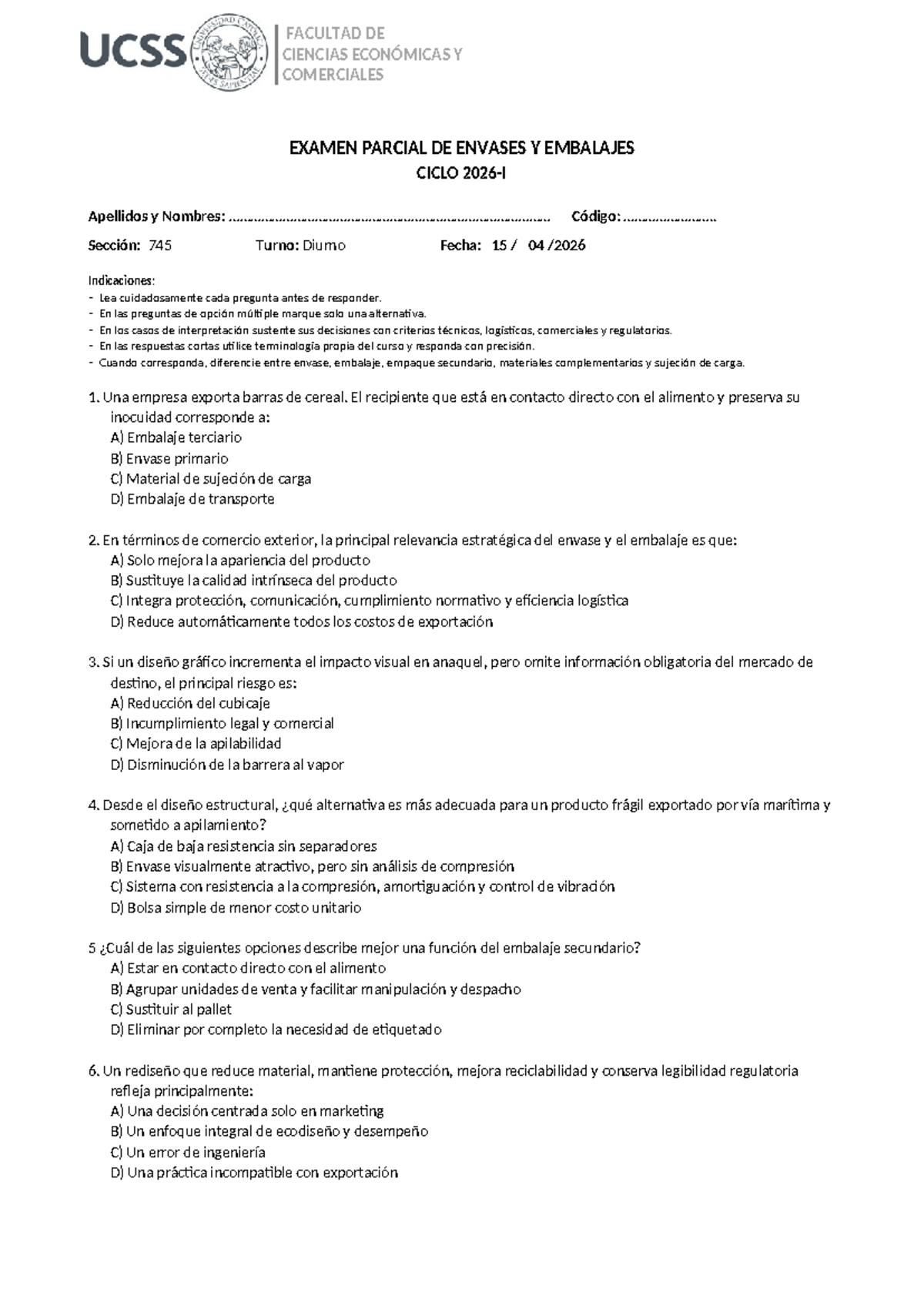 Examen Parcial de Envasado y Embalaje - FACULTAD DE CIENCIAS ECONÓMICAS ...
