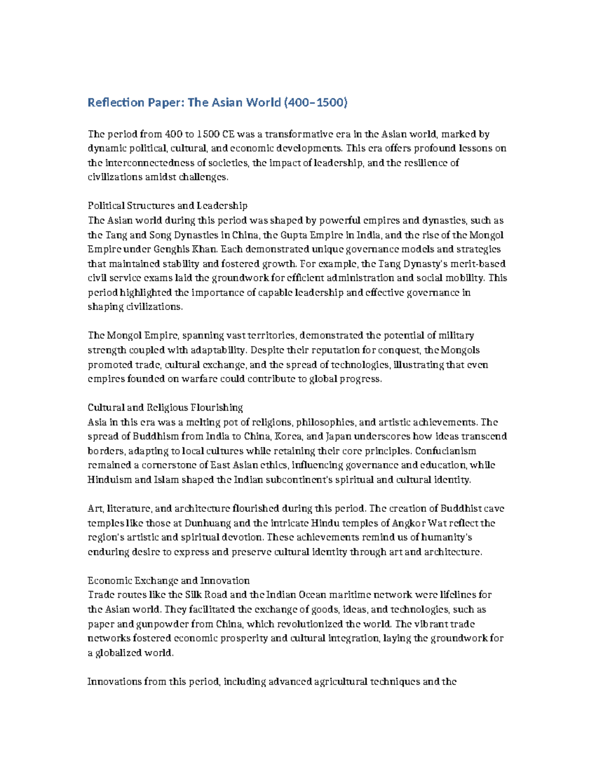 Reflection Paper: Exploring the Asian World (400-1500) - Studocu
