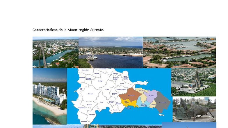 Características de la Macro-región Sureste: Análisis Detallado (GEOG ...