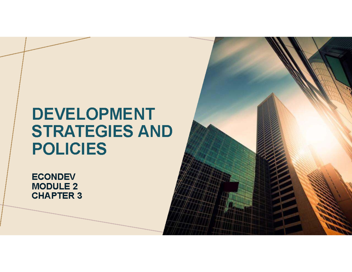 ECONDEV MODULE 2 CHAPTER 3: LOCAL DEVELOPMENT MODELS & STRATEGIES - Studocu