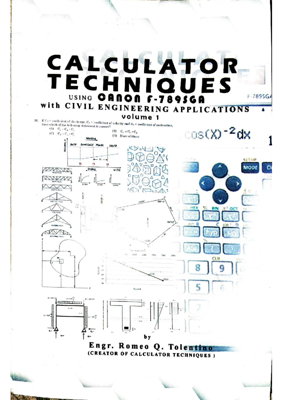 Canon F789SGA Calculator Techniques: Civil Engineering Applications Vol ...