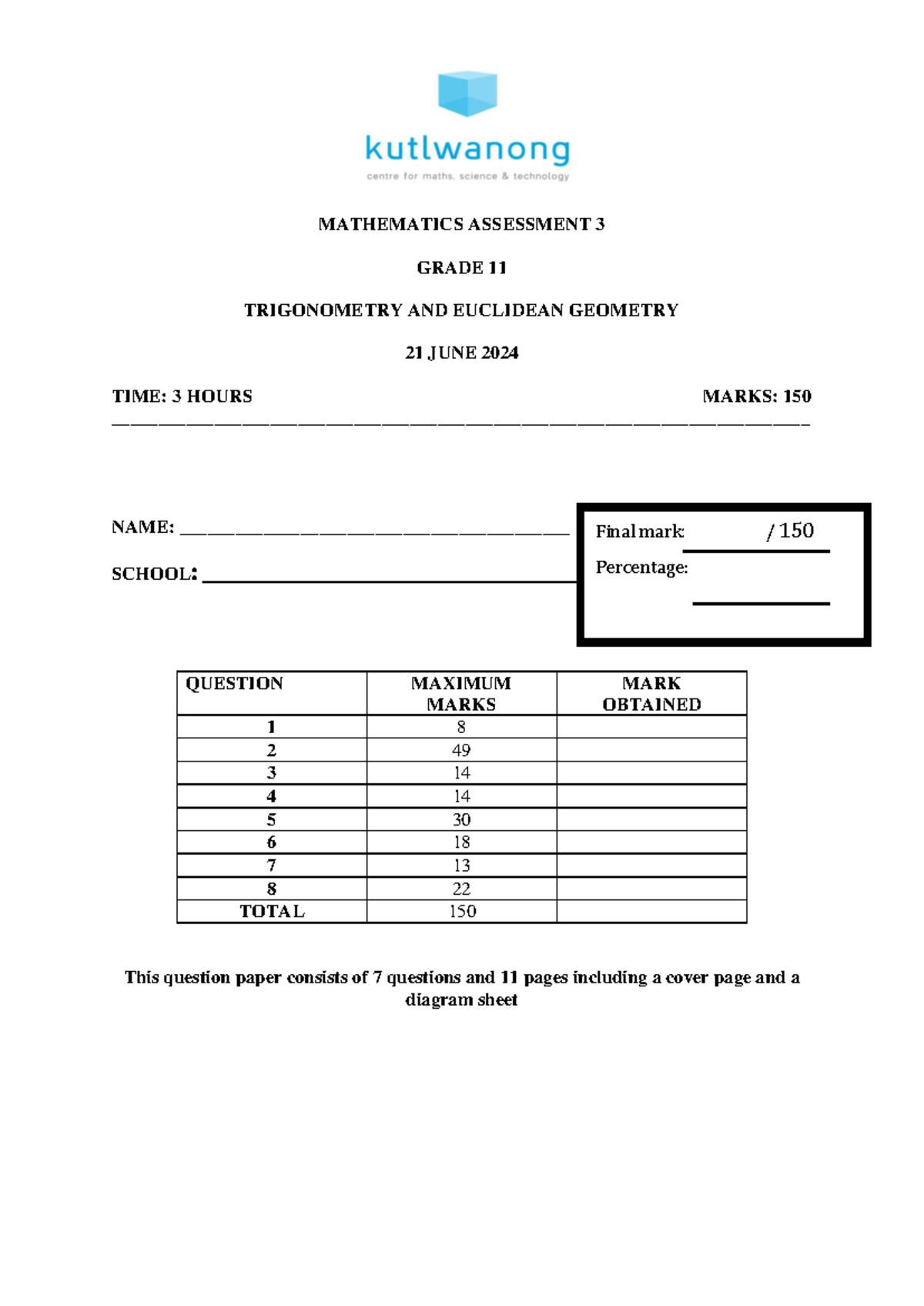 Grade 11 Mathematics Assessment 3: Trigonometry & Euclidean Geometry ...