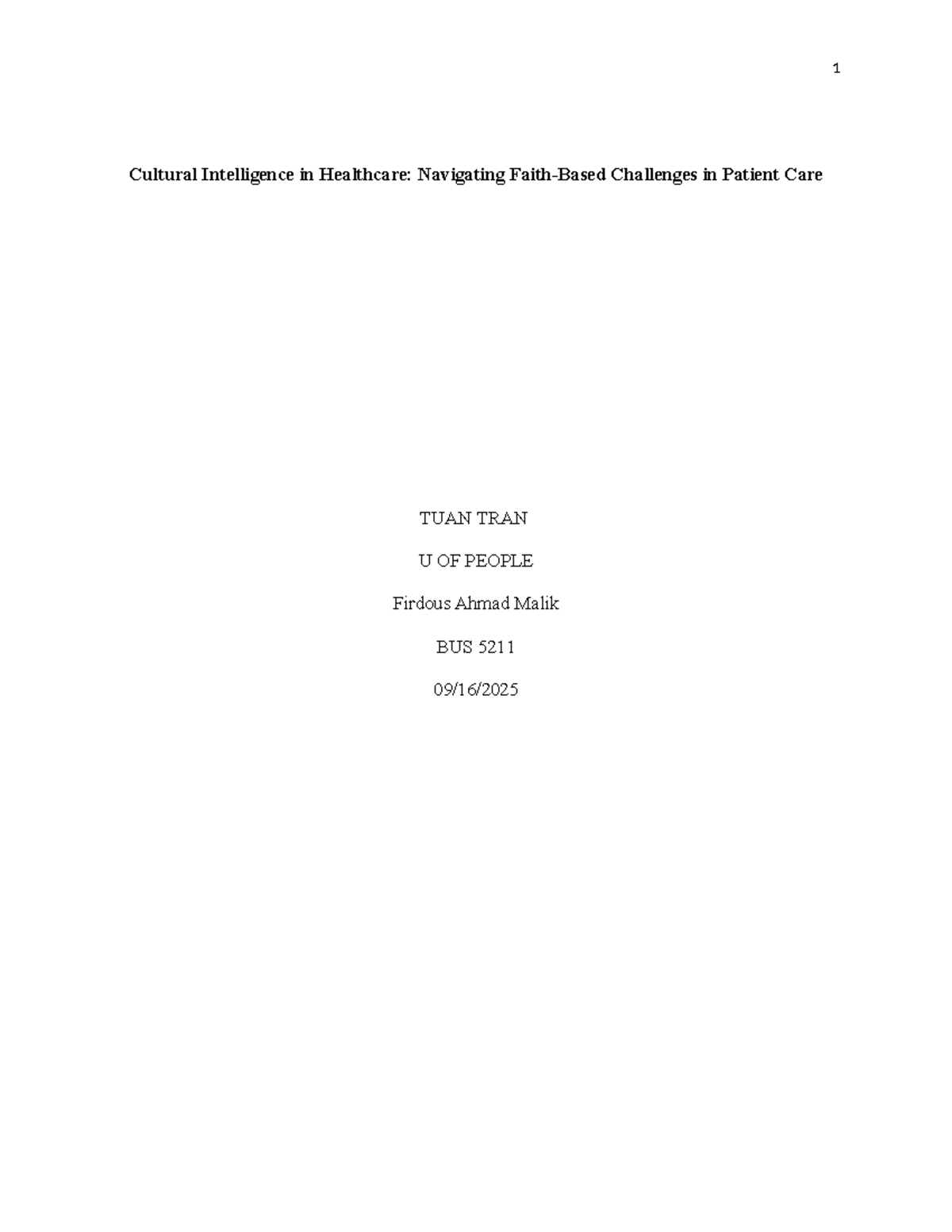 Cultural Intelligence in Healthcare: A Case Study Analysis BUS 5211 ...