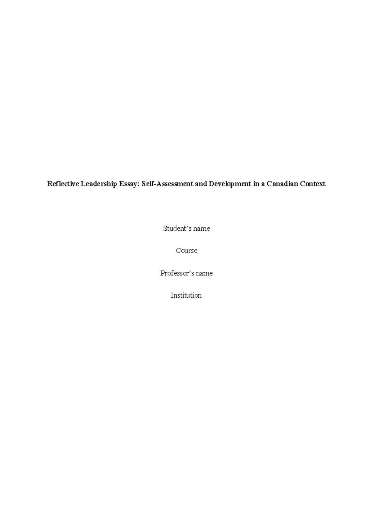 Reflective Leadership Essay - One of the best insights to a person's ...