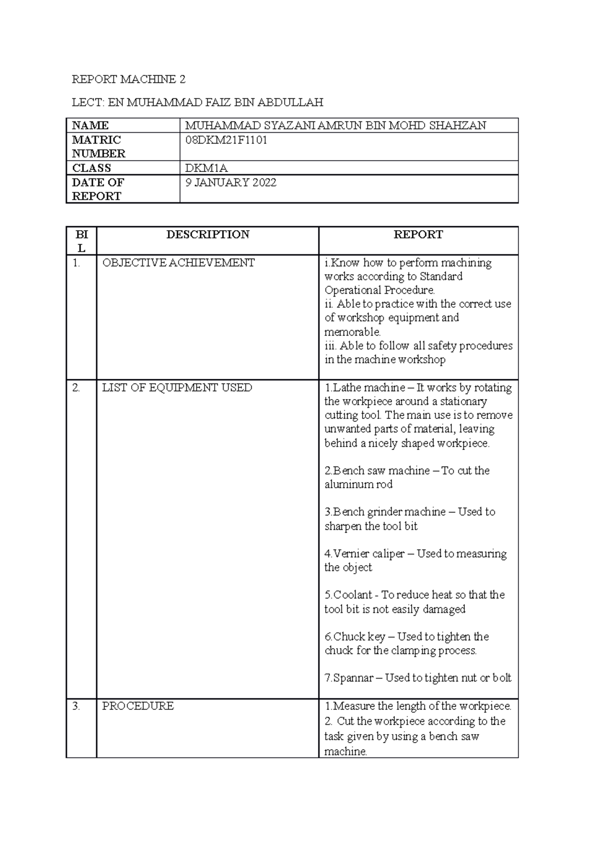 Mechanical Workshop Machine Report - DJJ10022 Semester 1 Review - Studocu