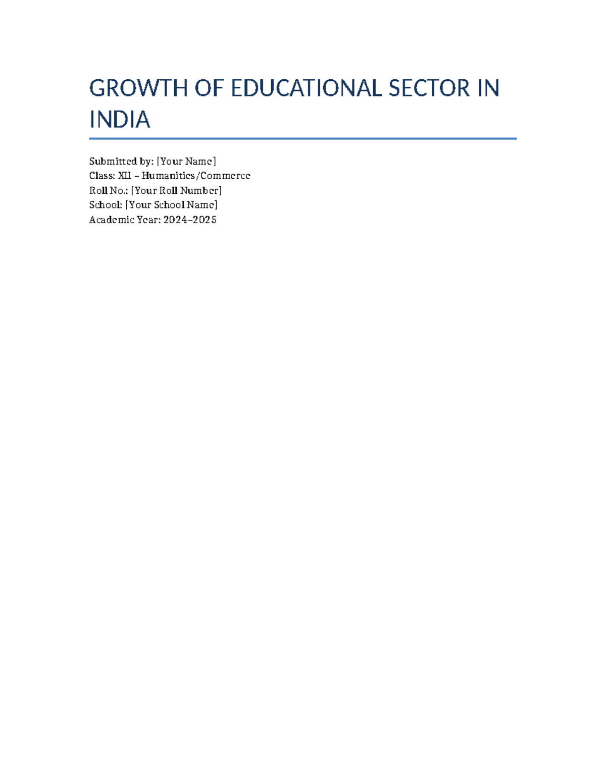 Growth of Educational Sector in India: Class XII Project Report - Studocu