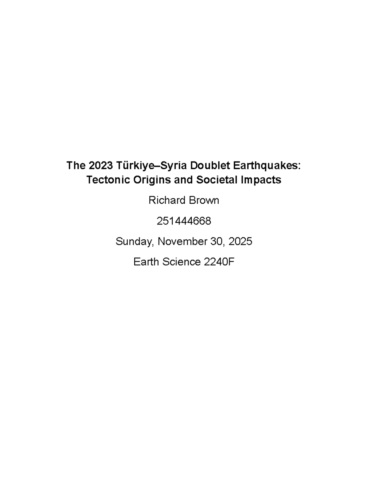 2023 Doublet Earthquakes: Tectonic Causes & Societal Effects (Earth Sci ...