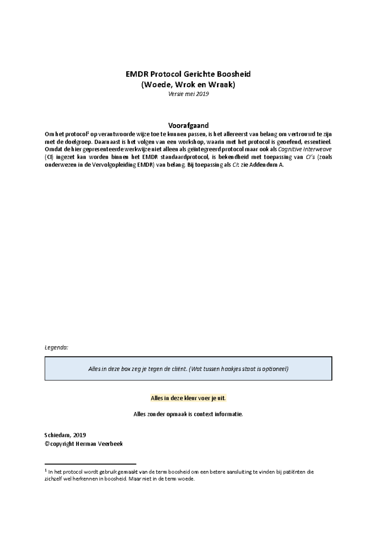 EMDR Protocol: Gerichte Boosheid (Woede, Wrok, Wraak) - Mei 2019 ...