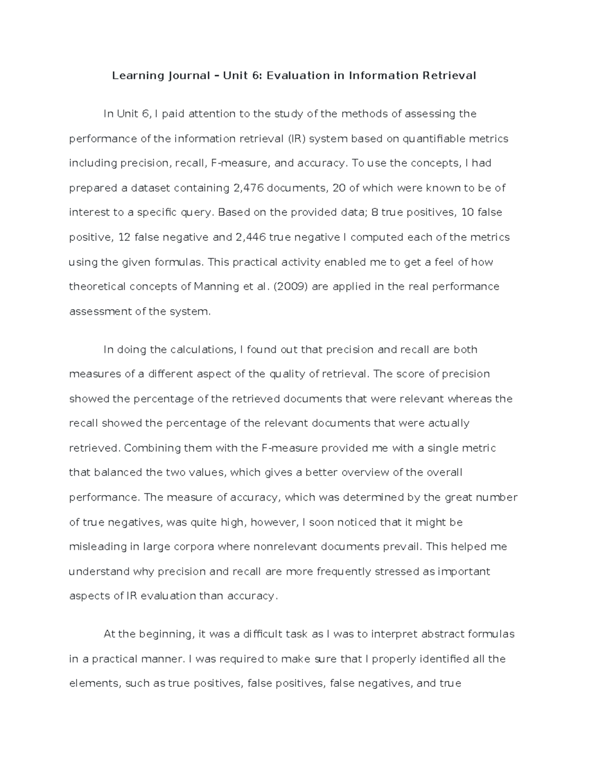 Learning Journal Unit 6: Evaluating Information Retrieval Metrics - Studocu
