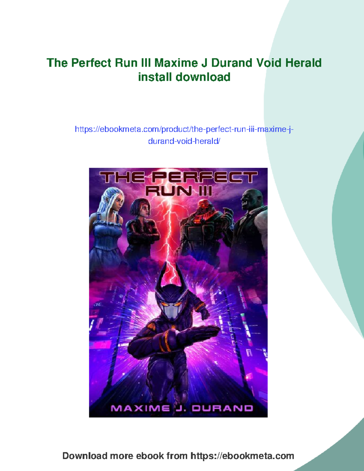 The Perfect Run II: Maxime J. Durand's Void Herald - Download Now ...