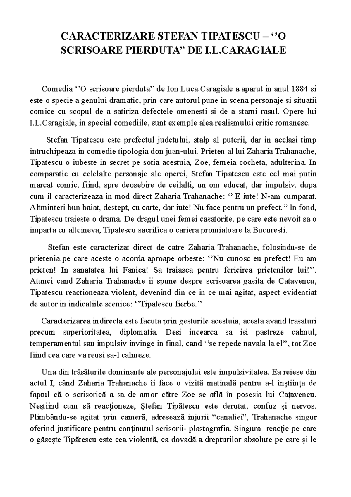 Caracterizarea lui Stefan Tipătescu în "O Scrisoare Pierdută" - I.L ...