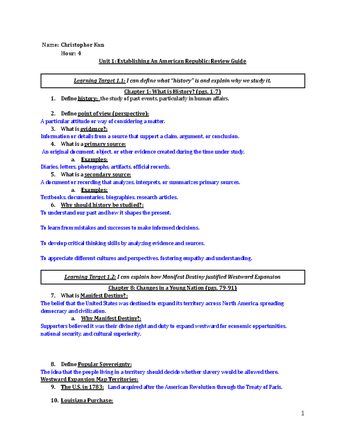 Christopher Kun - Unit 1A Review - Google Docs - Name: Christopher Kun ...