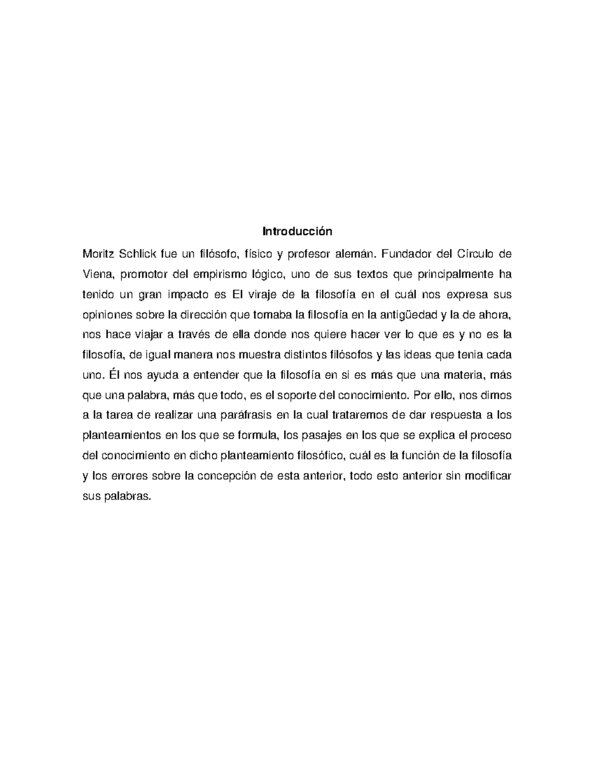 El Viraje de la Filosofia Parafrasis - Introducción Moritz Schlick fue ...