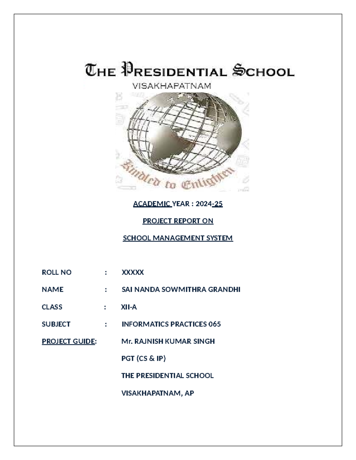 IP 065: Investigatory Project on School Management System - Studocu