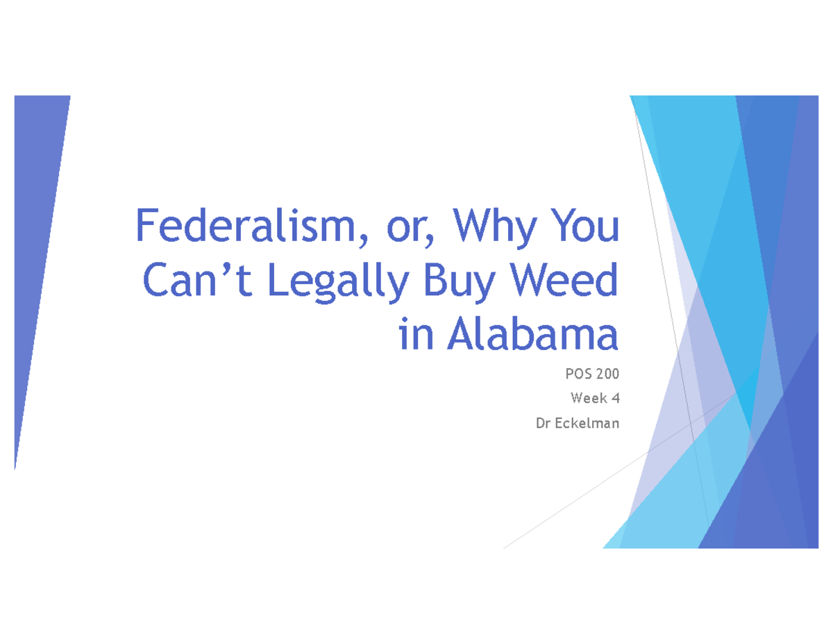 Federalism in the US: Insights from POS 200 Week 4 Notes - Studocu