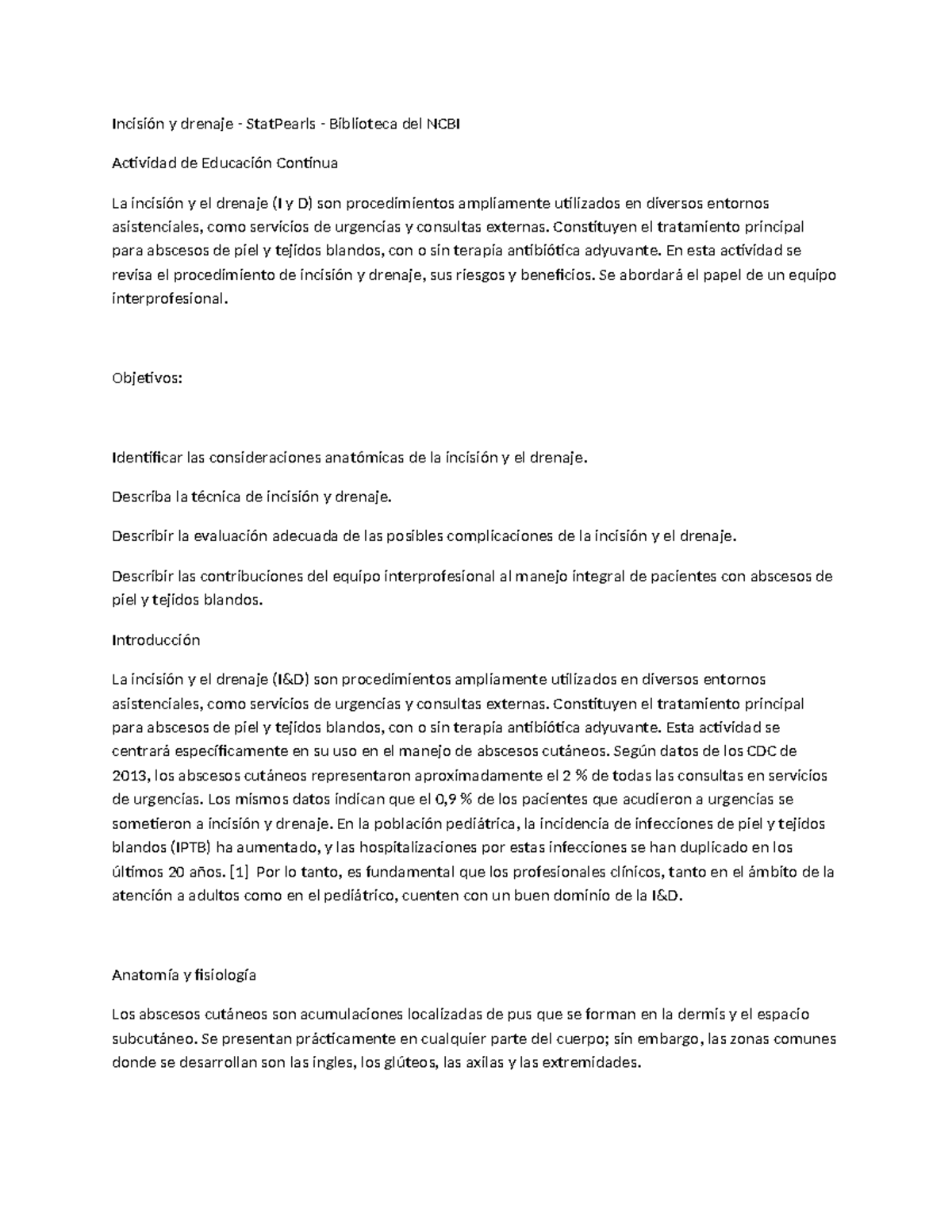 Incisión y Drenaje de Abscesos: Procedimientos y Consideraciones ...