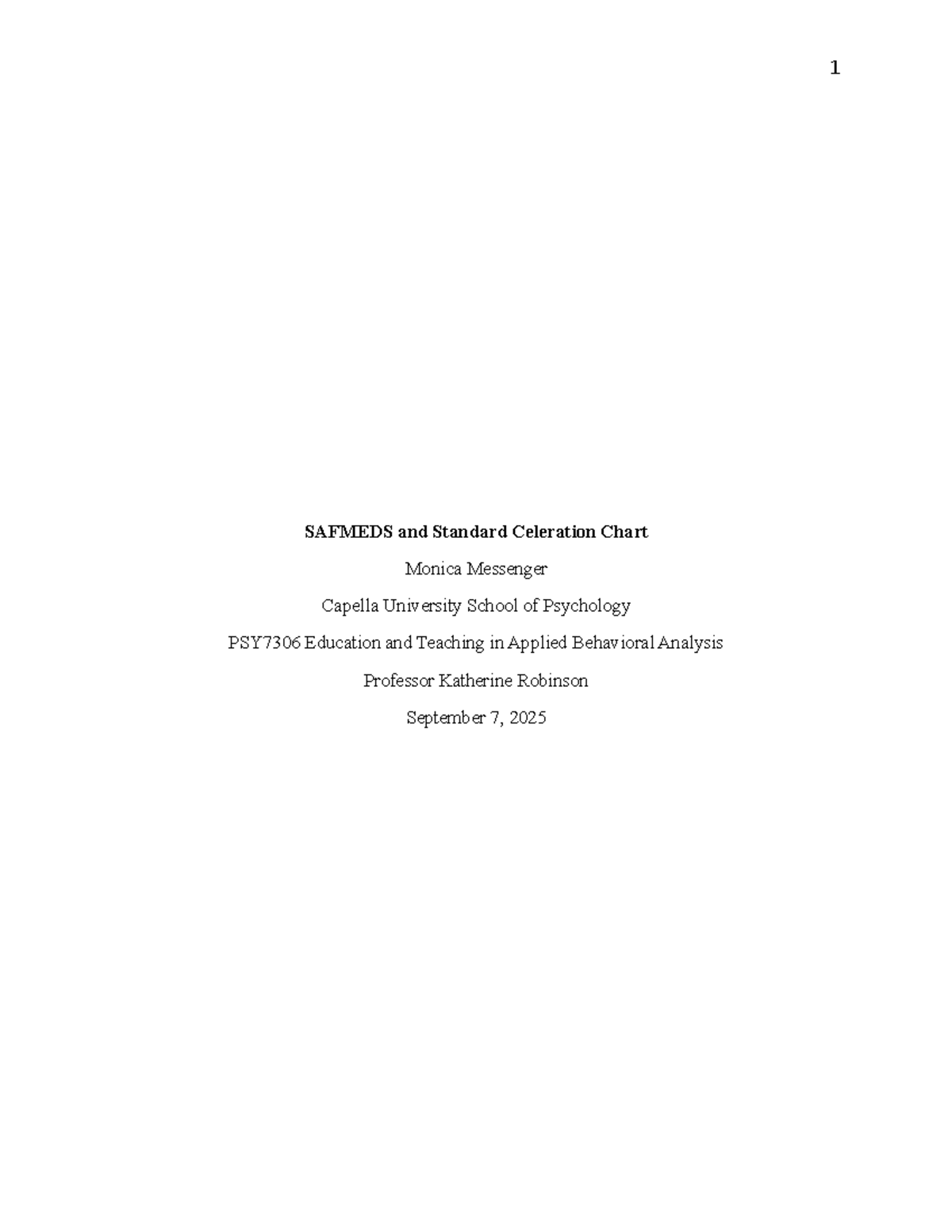 SAFMEDS & Standard Celeration Chart Analysis - PSY7306 Week 9 - Studocu