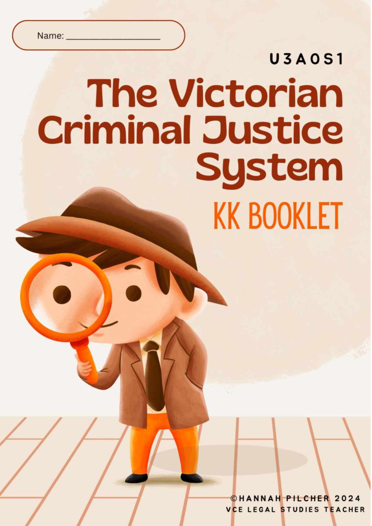U3AOS1 KK Booklet 2024 - this is for a sac - The Victorian criminal ...