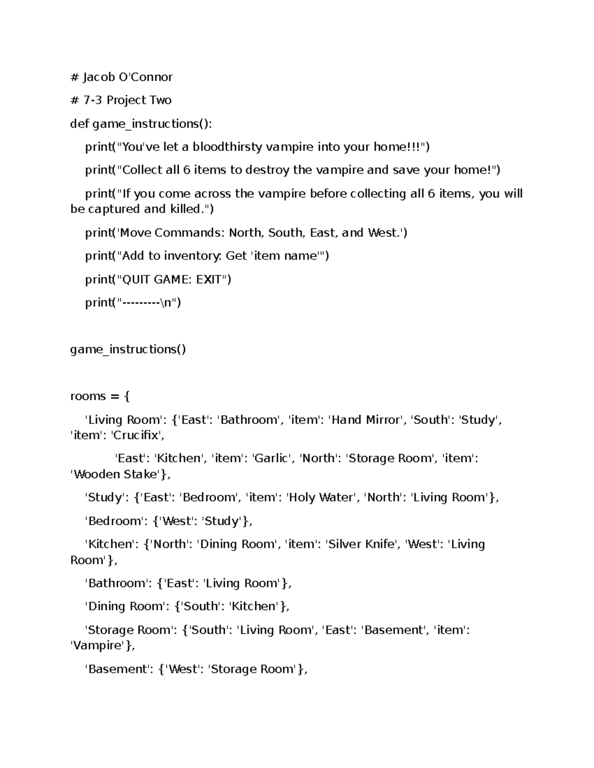 7 4 Code Code For 7 4 Assignment Jacob Oconnor 7 3 Project Two Def Gameinstructions