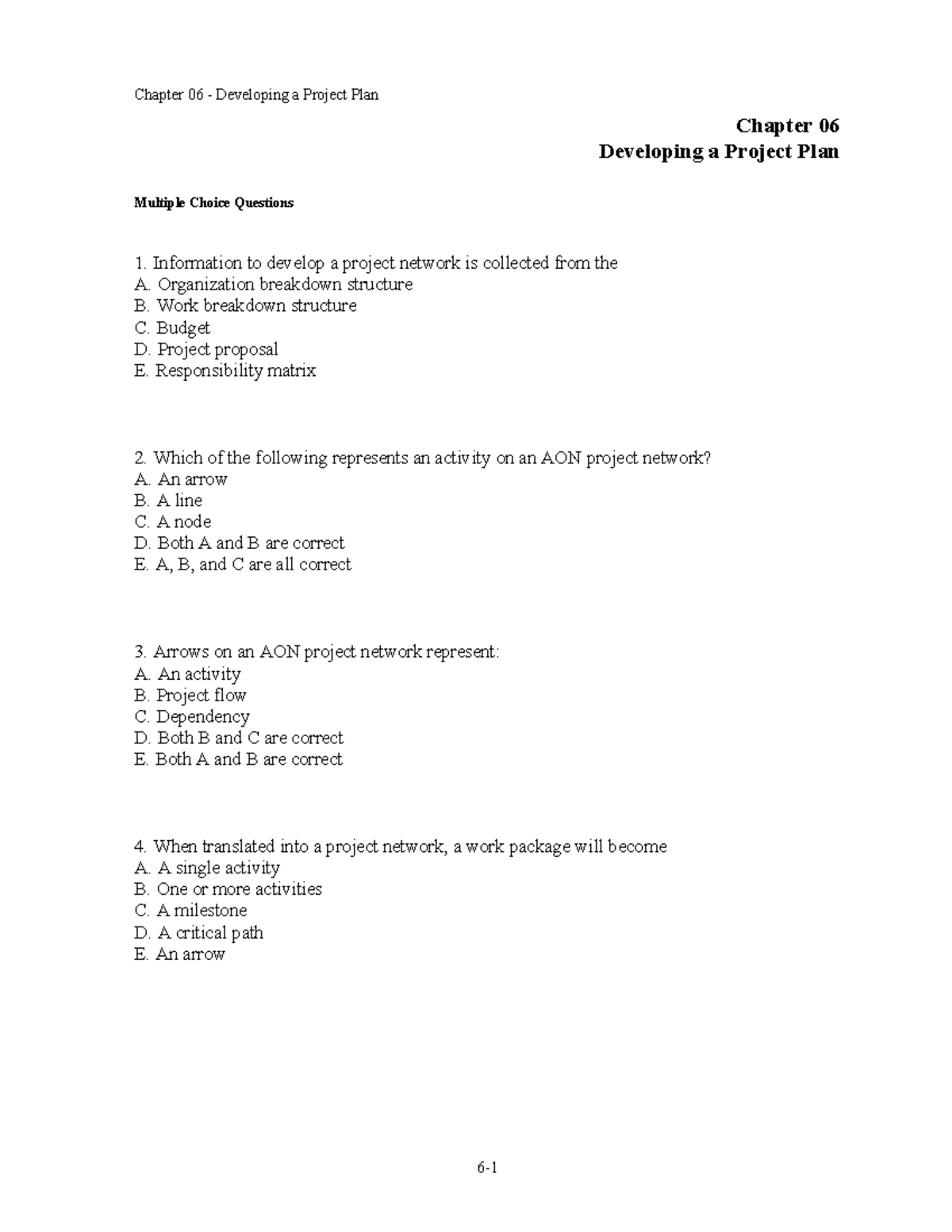 CH6 Testbank - Project Management Plan Questions and Answers - Studocu