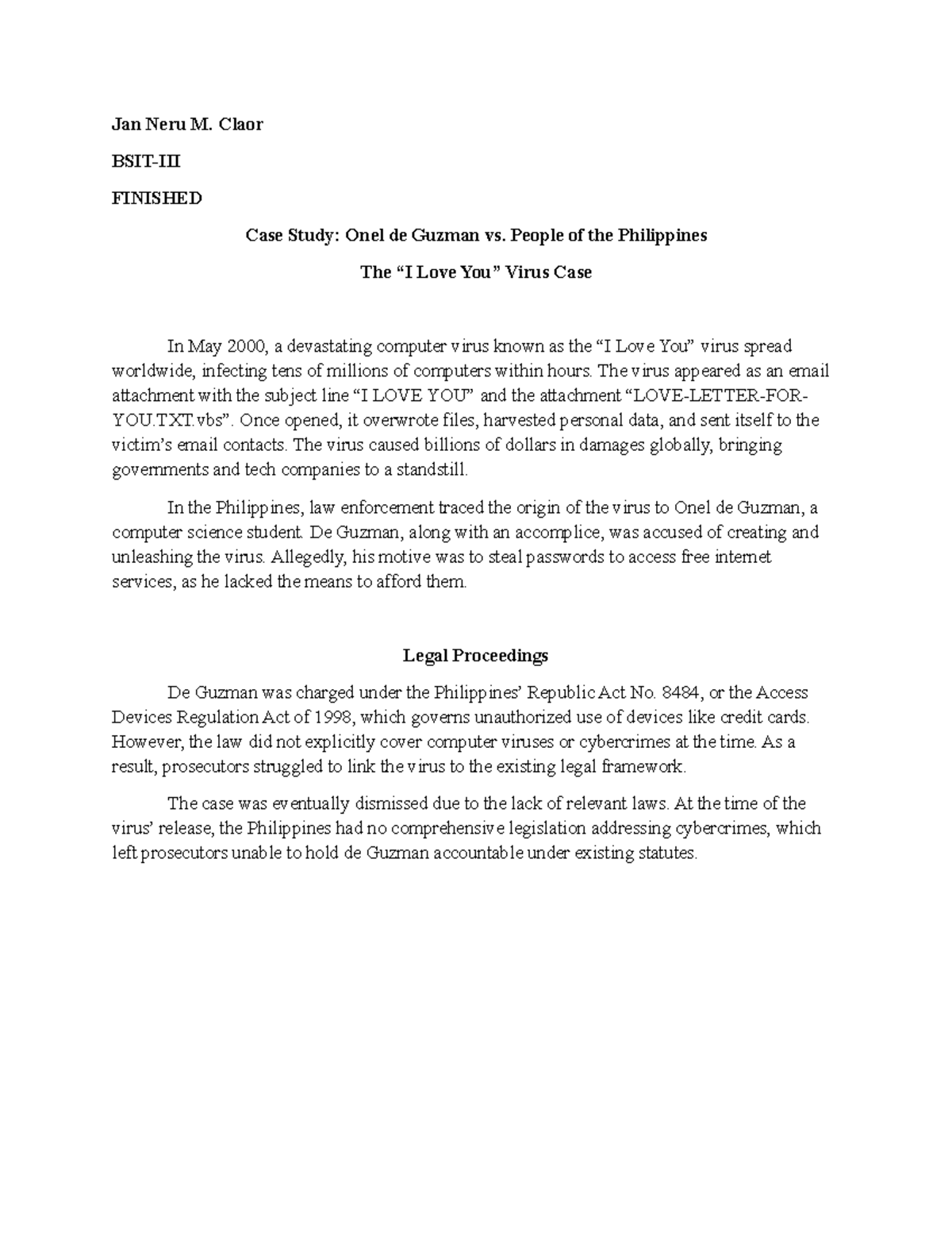 Case Study - Jan Neru M. Claor BSIT-III FINISHED Case Study: Onel de ...